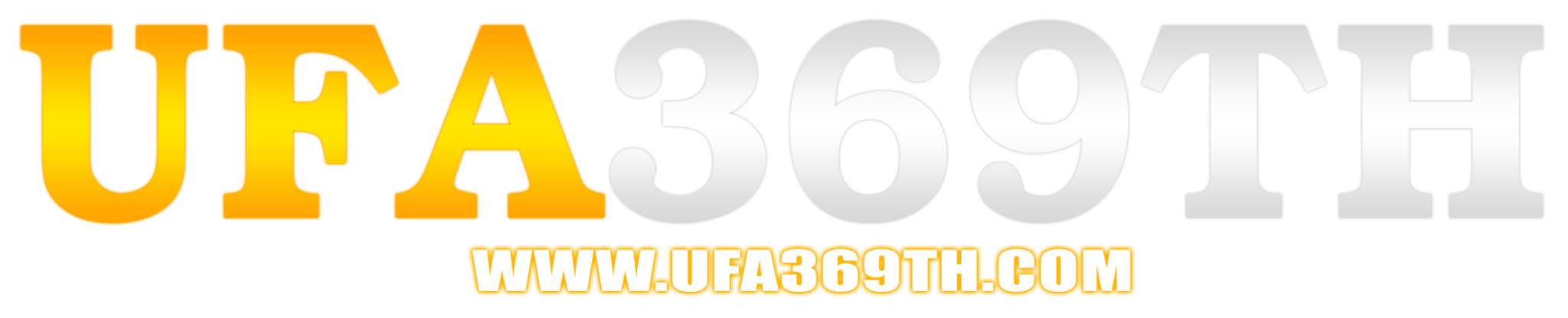 ufa369th การันตีจากเว็บแม่ลิขสิทธิ์ยูฟ่า จ่ายโหดสูงสุดในไทย